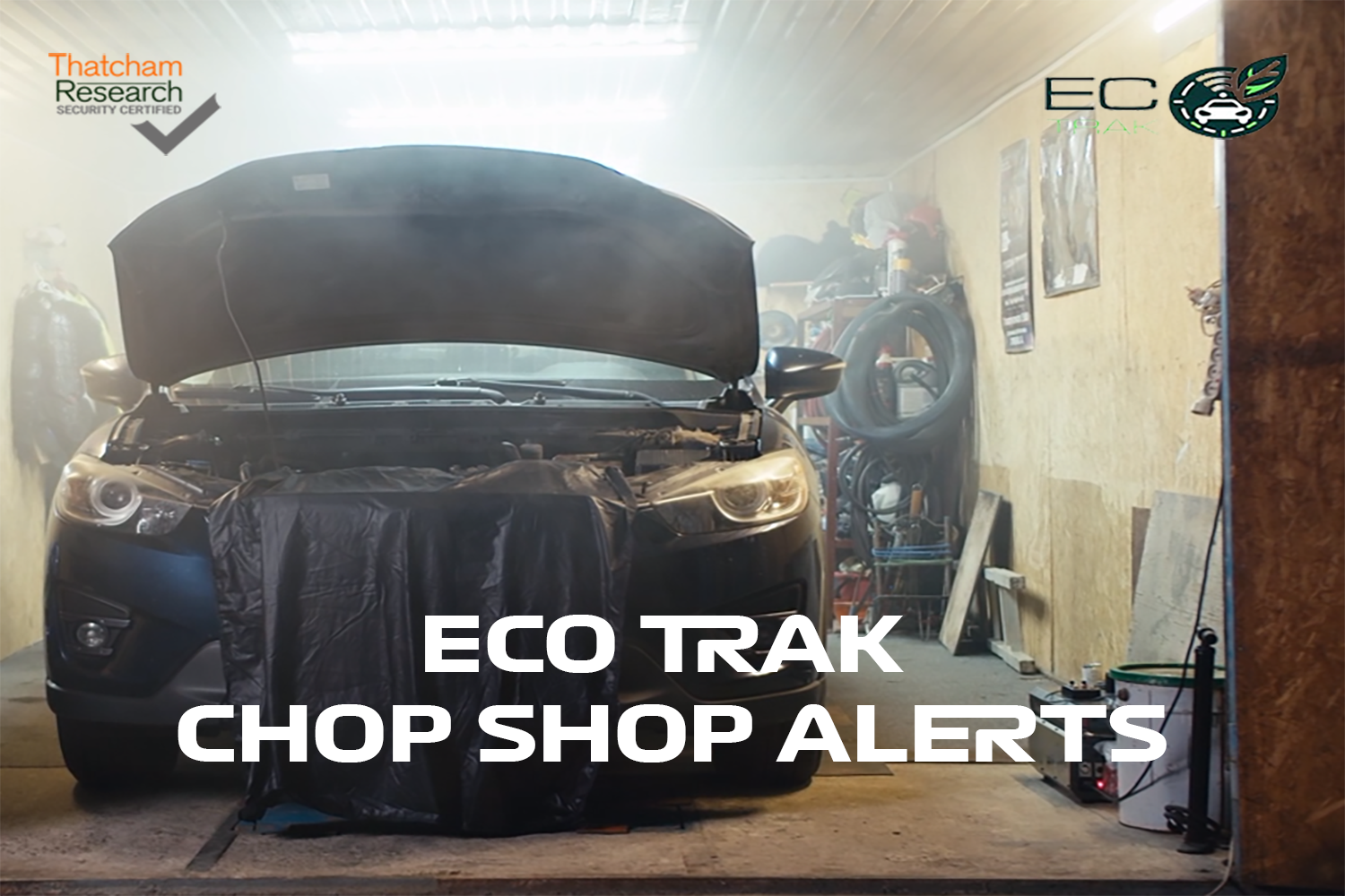 Eco Trak Chop Shop Alerts Eco Trak LTD